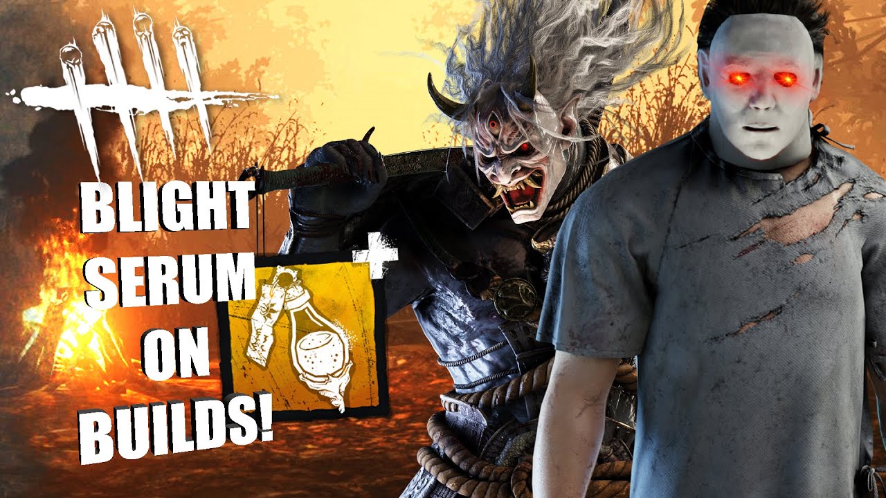 BLIGHT SERUM ON BUILDS! - YouTube