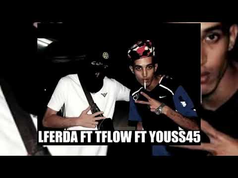 Lfarda - Allo ft T-flow - youss45 الطراك لكيقلب عليه كولشي