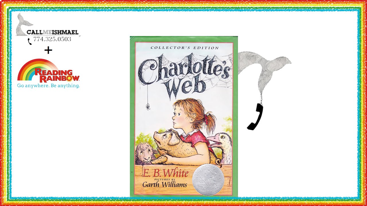 Charlotte's Web by E. B. White - YouTube