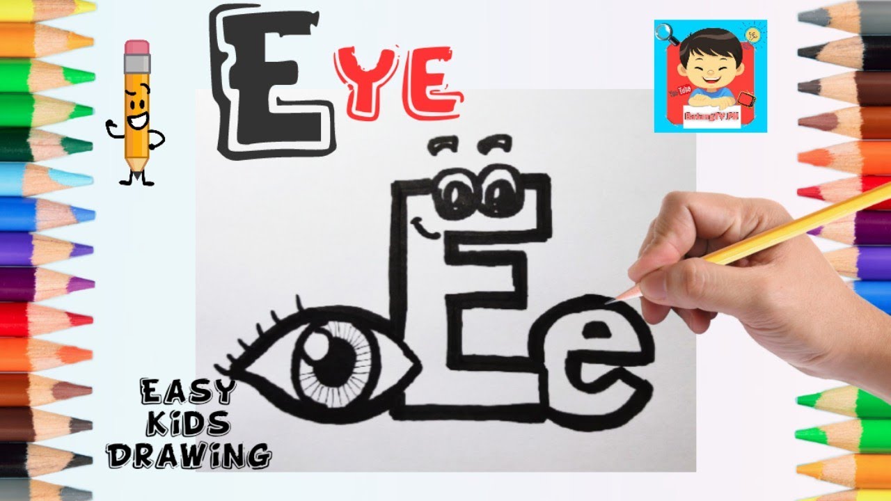 How to Draw E for Eye 👀 | Easy Step by Step Drawing for Kids - YouTube