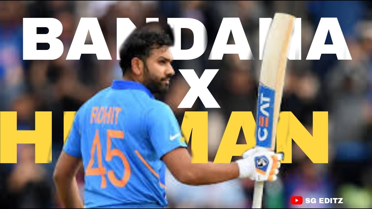 Rohit Sharma X Bandana Song - YouTube