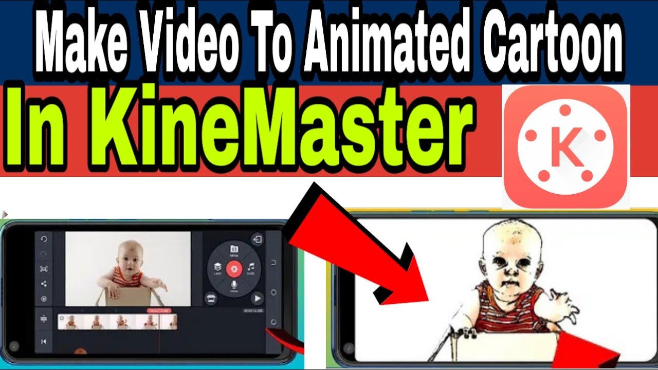 How To Make Video To Animated Cartoon In Kinemaster|Haneef Baloch - YouTube