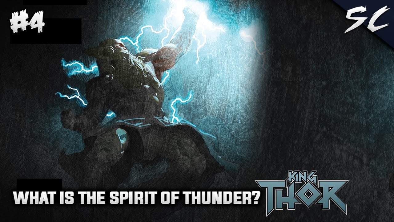 King Thor - What is the Spirit of Thunder #4 | Superhero Comics - YouTube