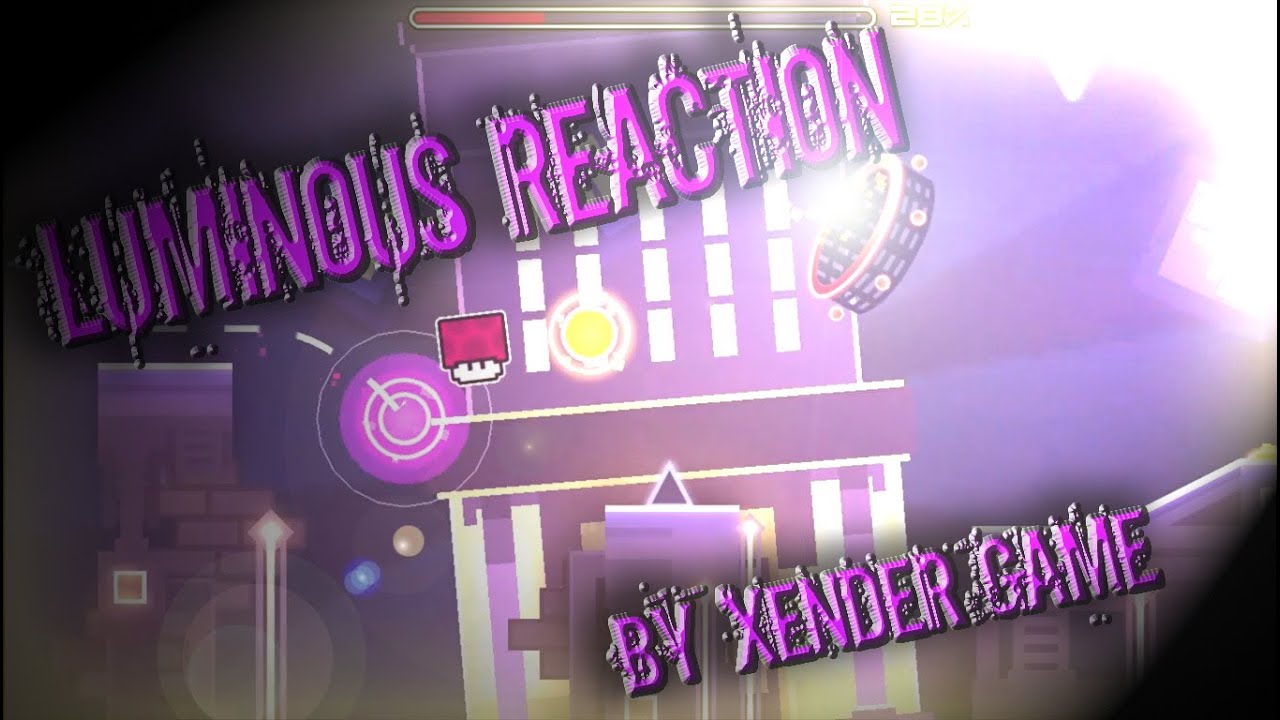 Luminous Reaction by Xender Game (Hard)-Geometry Dash - YouTube