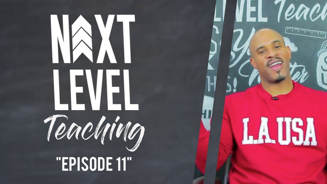 Finish What You Start | Next Level Teaching Episode 11 - YouTube