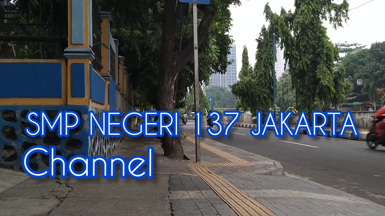 SMP NEGERI 137 JAKARTA - YouTube