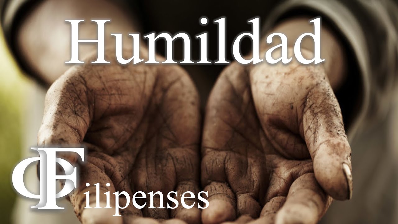 La Humildad de Jesús Fil 11 - YouTube