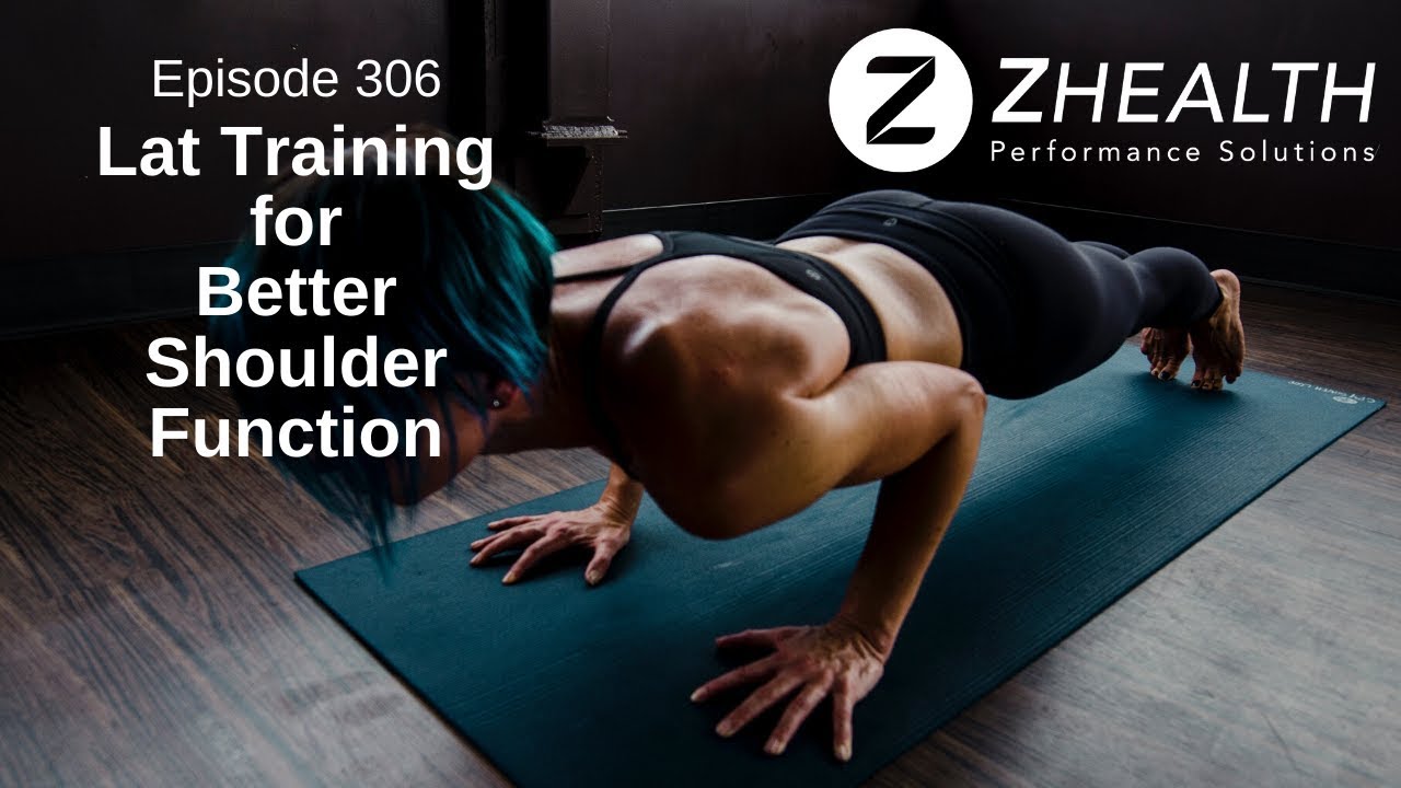 Lat Training for Better Shoulder Function - YouTube