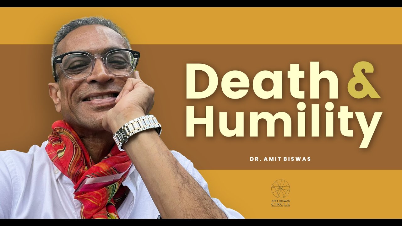 Death and Humility - YouTube