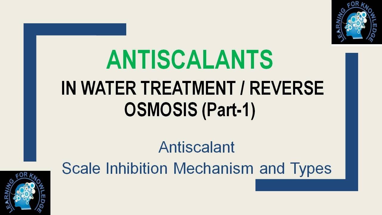 Antiscalant in Water Treatment/RO . Scale Inhibition Mechanism and ...