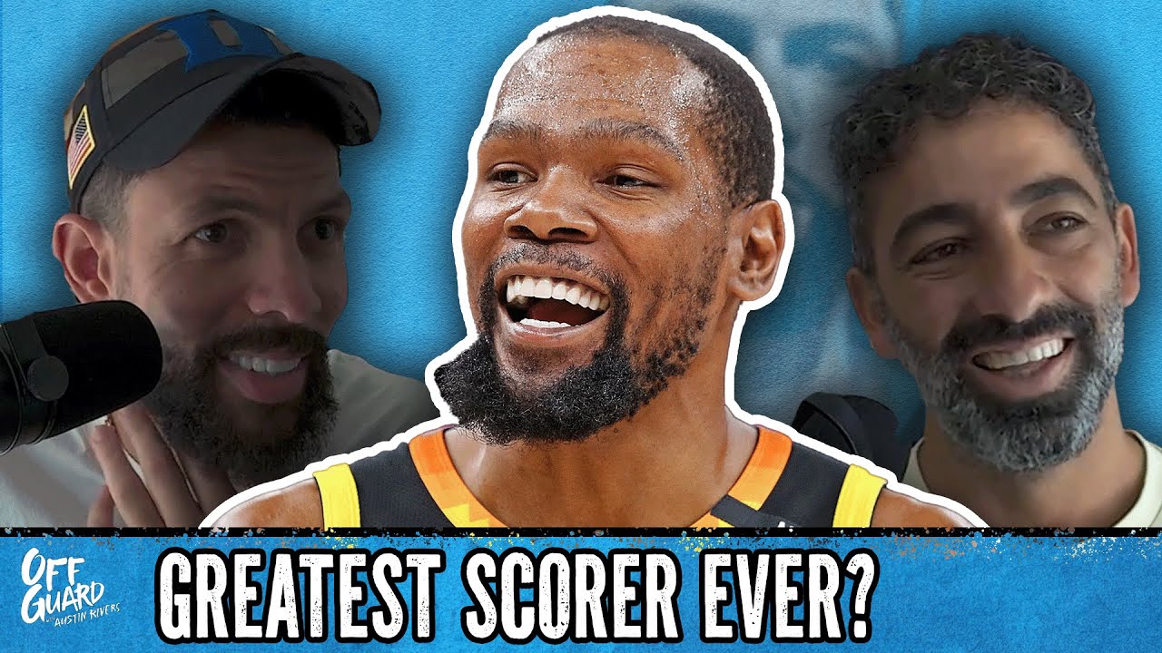 Is Kevin Durant One of the Best Scorers of All Time? | Off Guard With ...