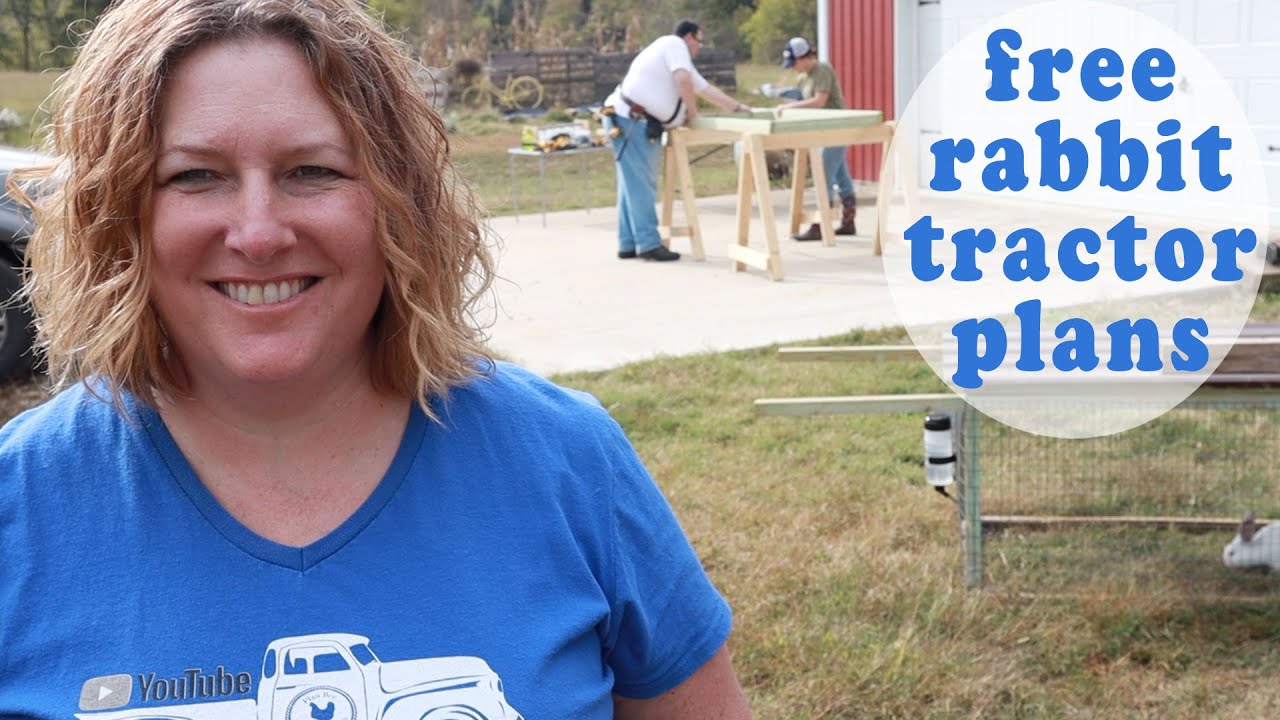 How to build this Rabbit Tractor ( chicken tractor ) and get our design ...