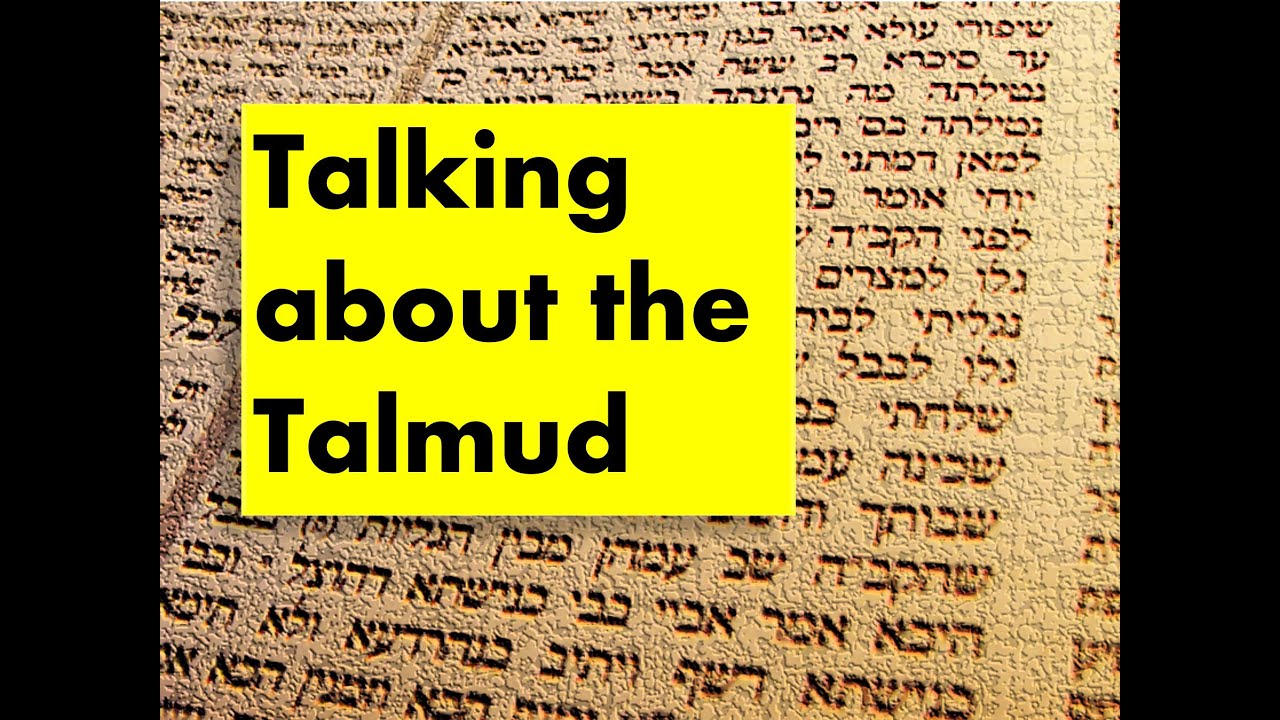 Talking about the Talmud. - YouTube