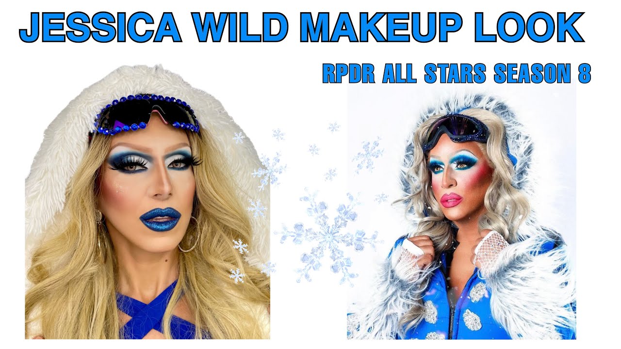 JESSICA WILD MAKEUP TUTORIAL, RUPAULS DRAG RACE ALL STARS SEASON 8 ...