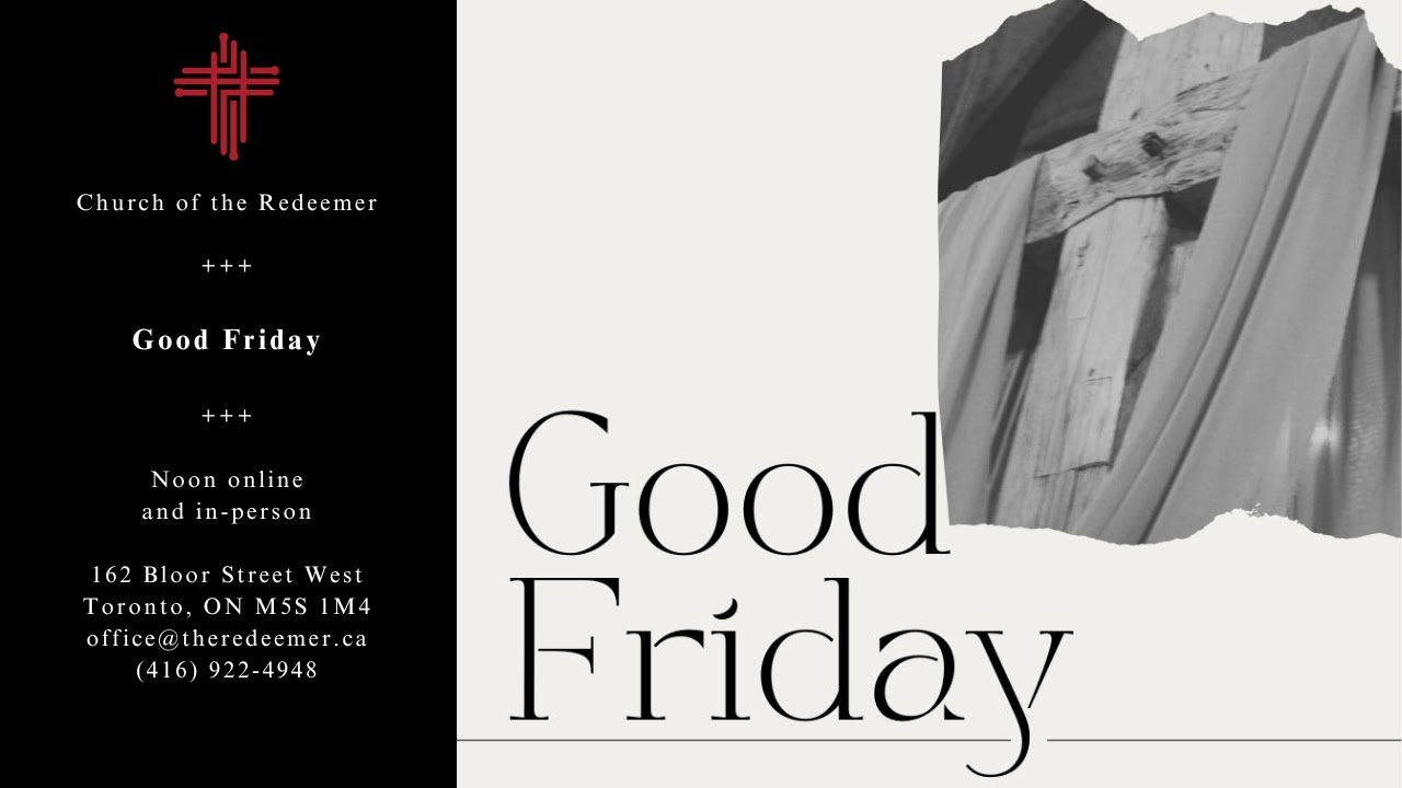 Good Friday: Friday, April 18th - YouTube