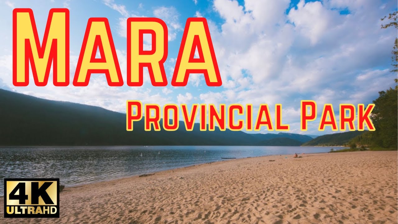 Mara Provincial Park - YouTube