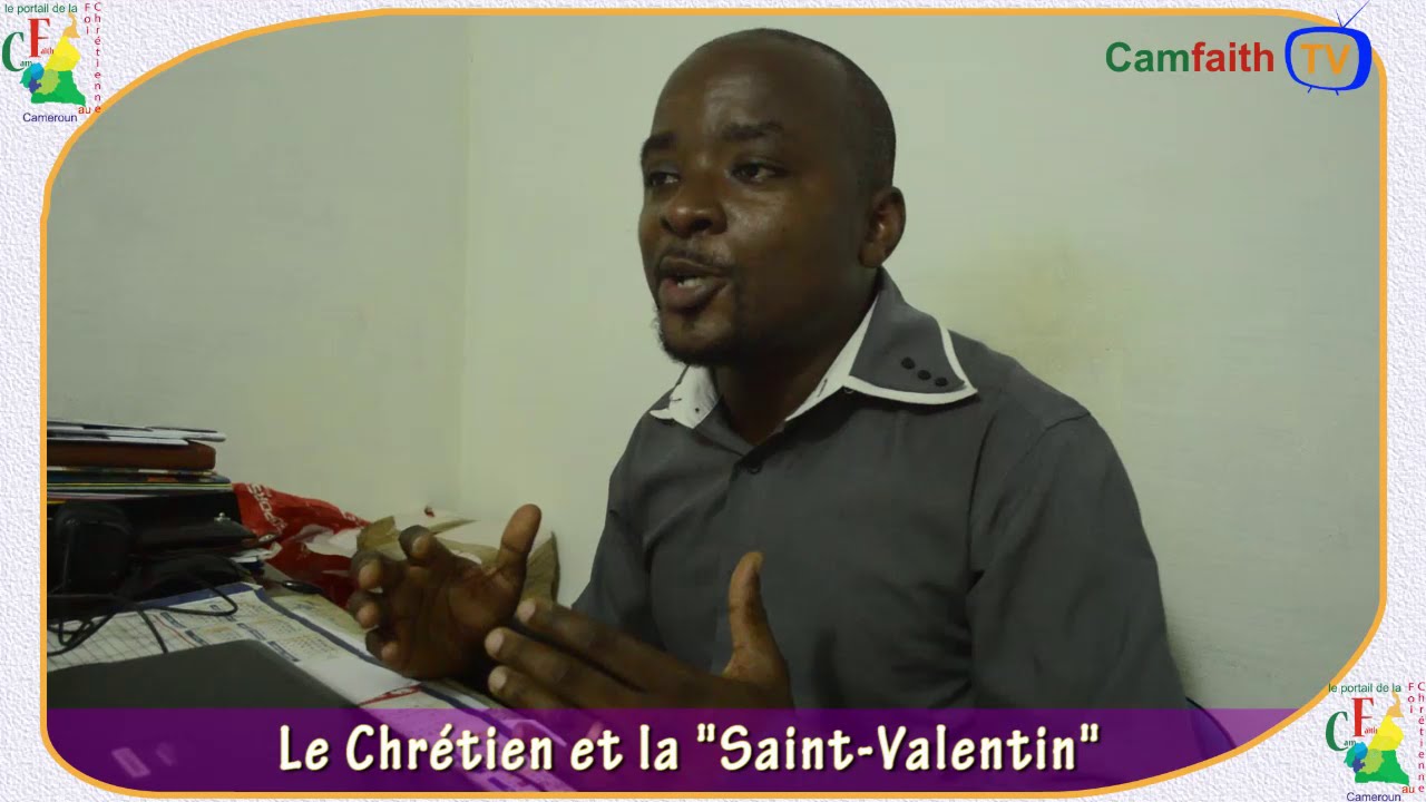 Le chrétien et la Saint-Valentin - YouTube