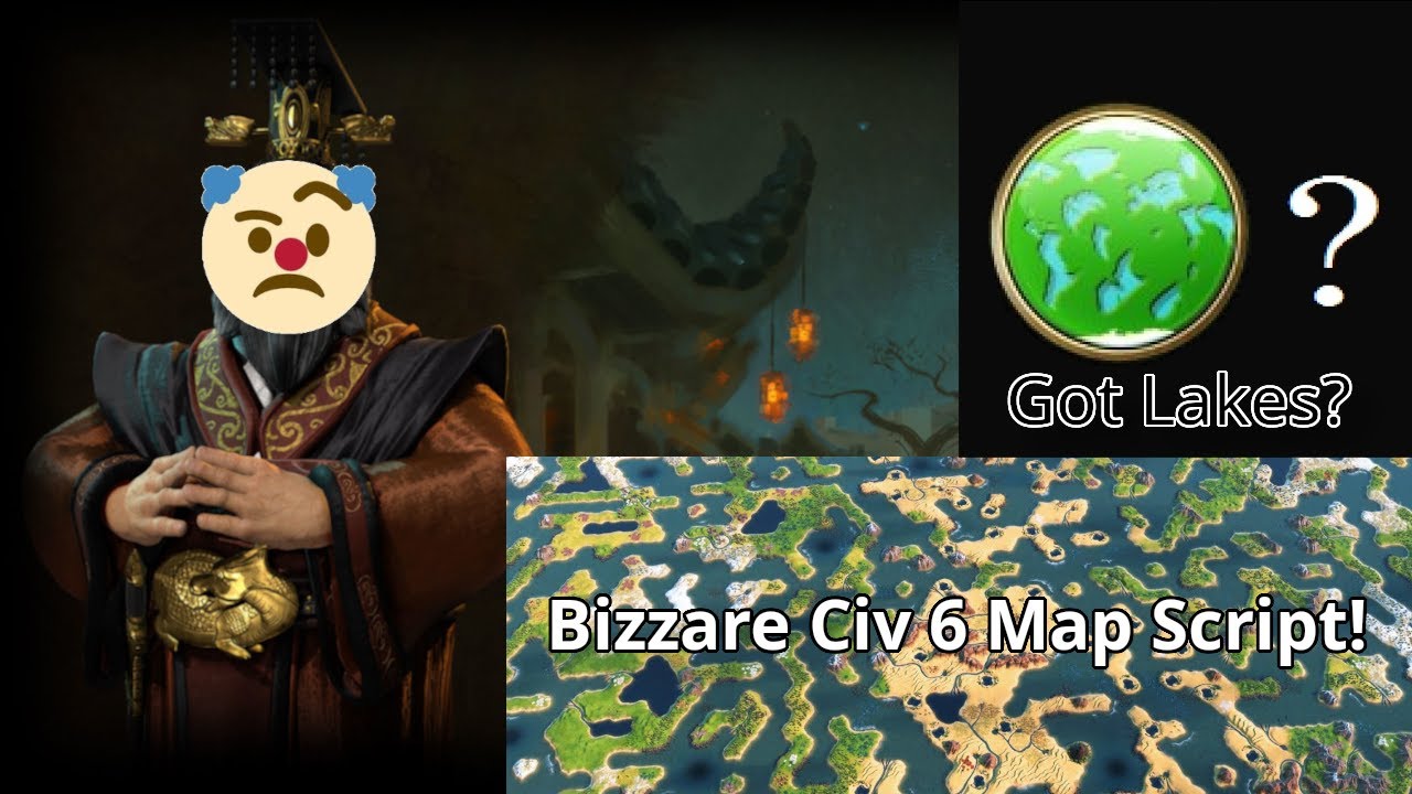Let's Play Civilization 6 || China || Got Lakes Map Script (Part 1 ...