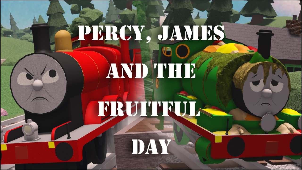 James, Percy and The Fruitful Day - YouTube
