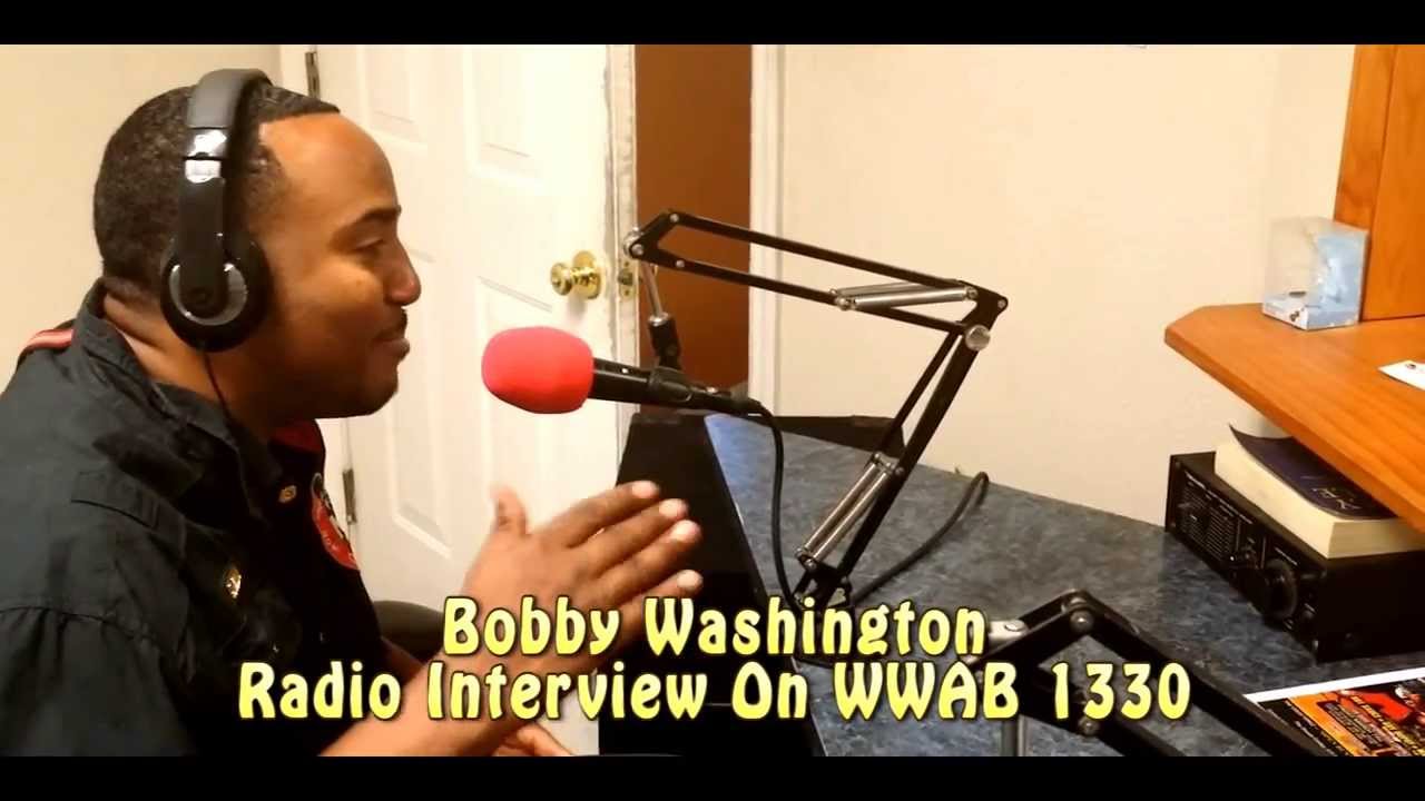 Bobby Washington Radio Interview WWAB 1330 - YouTube