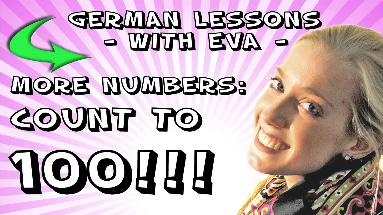 German Lesson 16 - More numbers: to count to 100! - YouTube