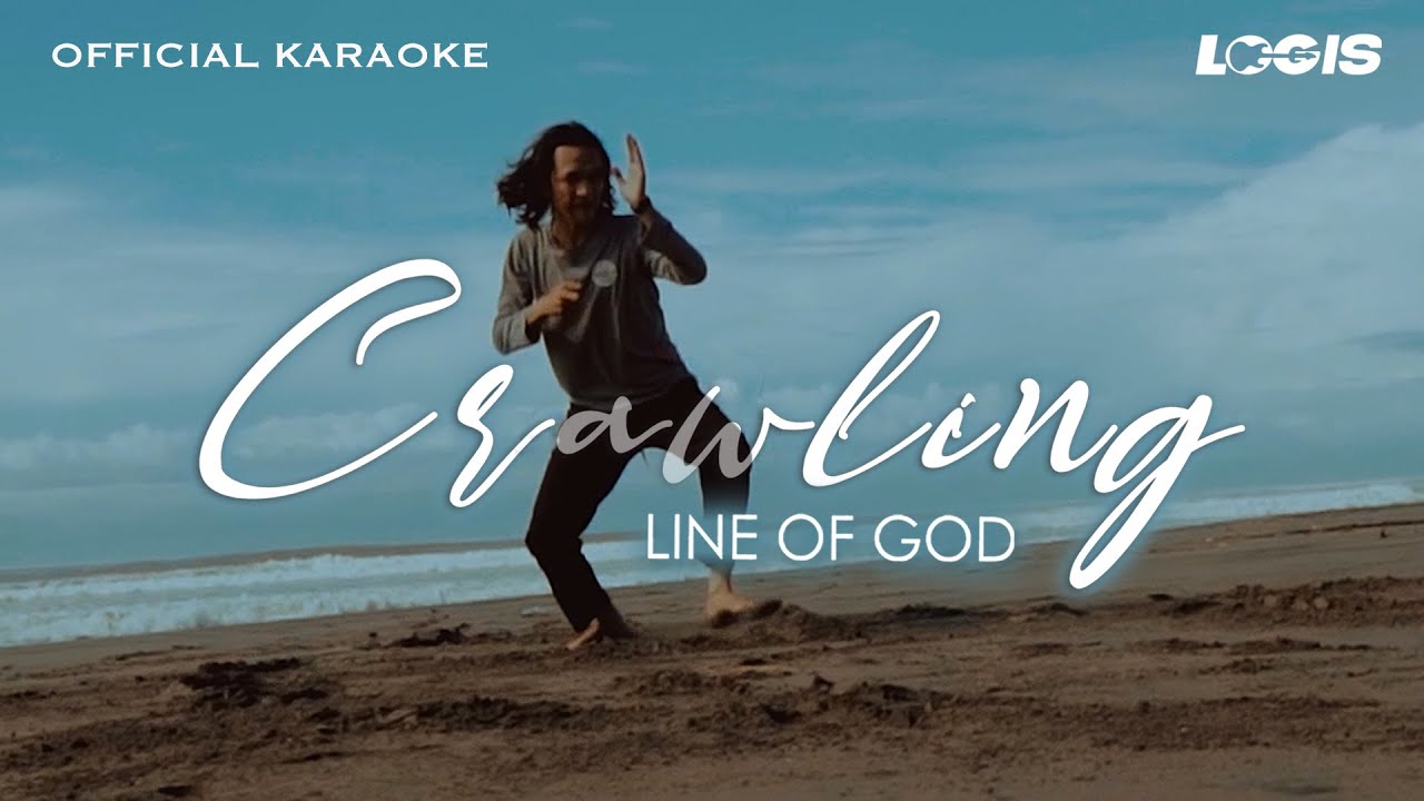 Line Of God - Crawling (Official Karaoke Video) - YouTube