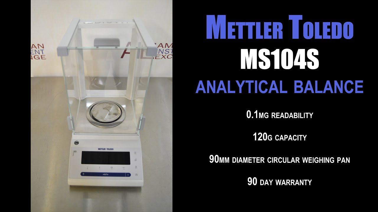 Mettler Toledo MS104S analytical balance (0671L BALANCE) - YouTube