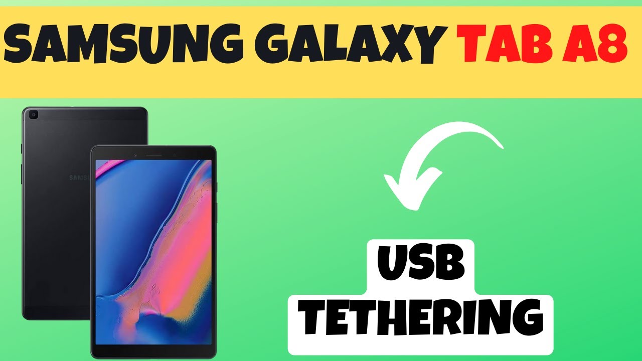 Samsung Galaxy Tab A8 USB Tethering - YouTube
