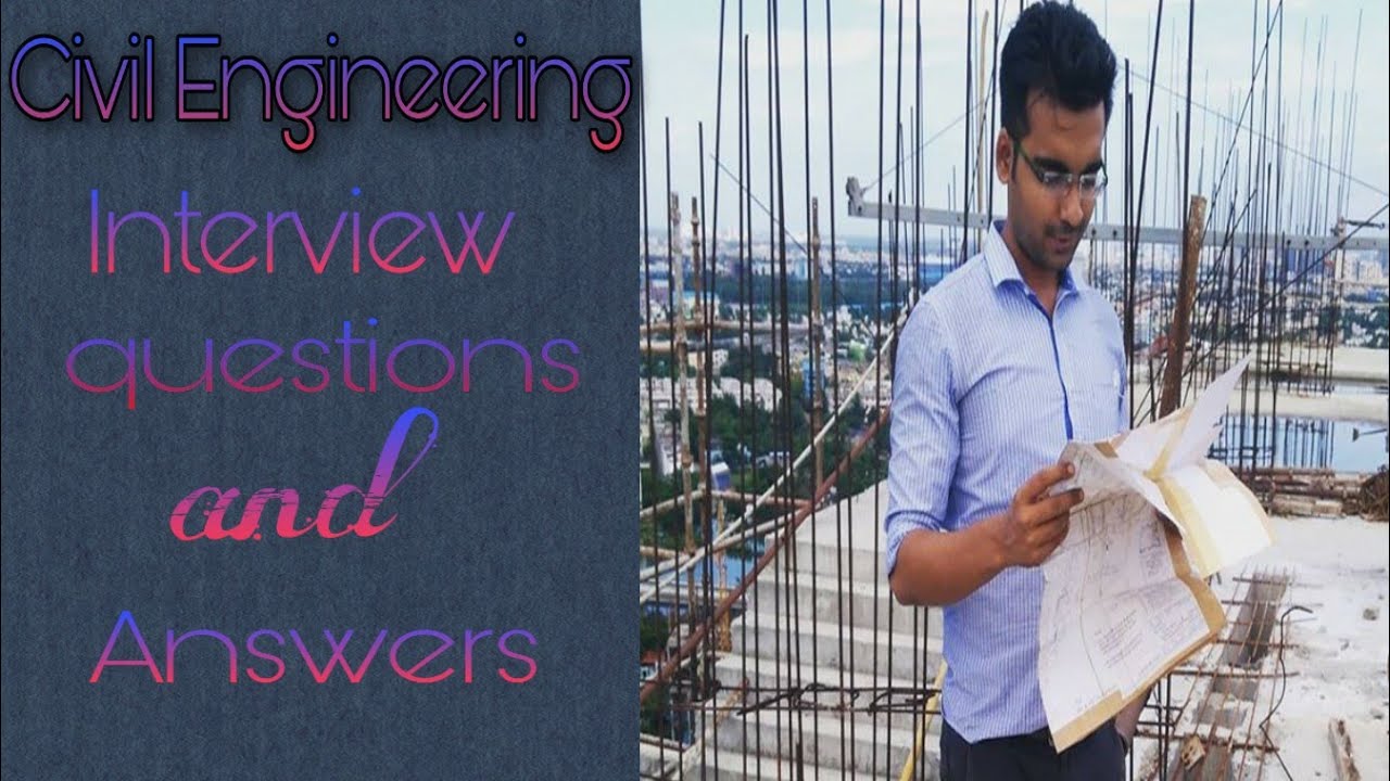 Civil engineering interview questions & answers - YouTube
