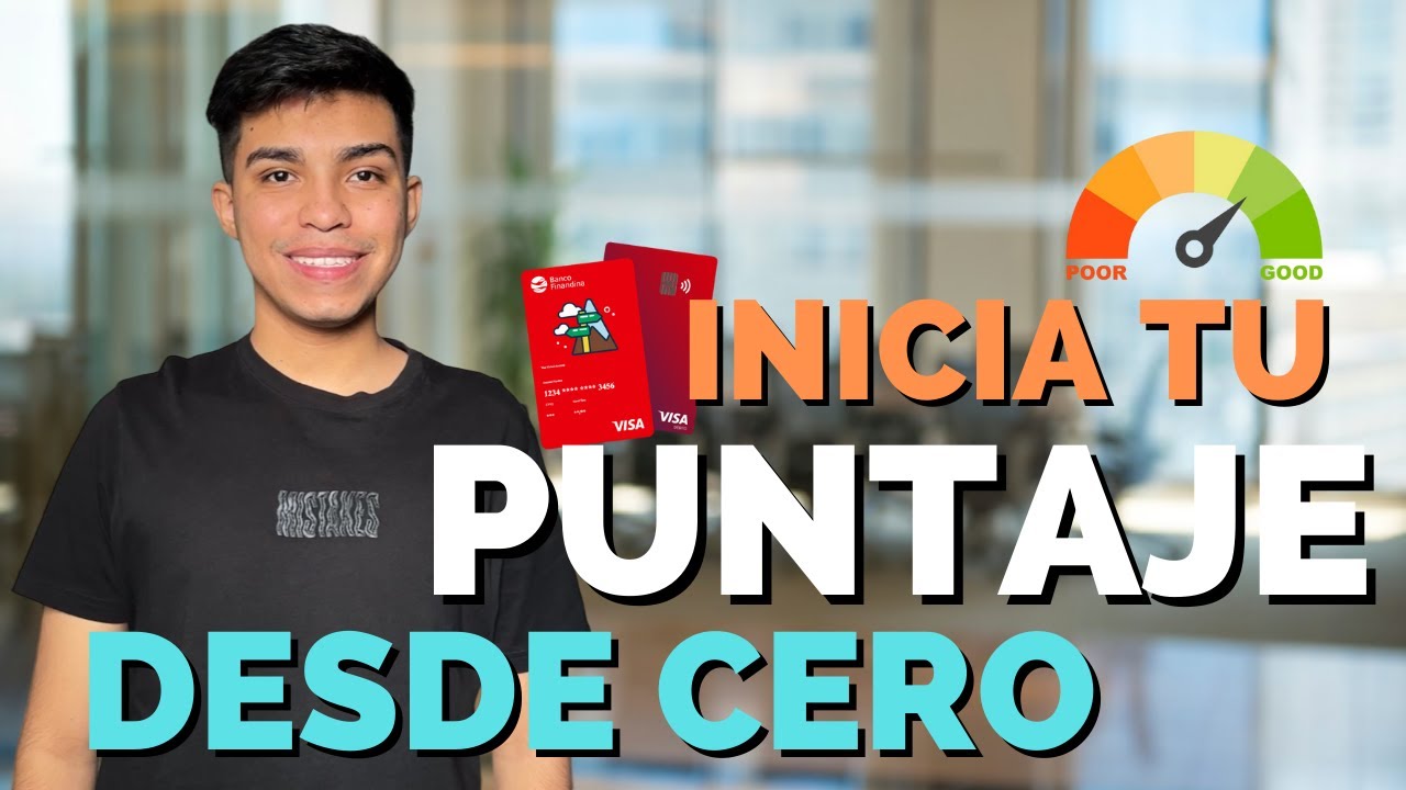 ¿Cómo construir PUNTAJE CREDITICIO desde CERO en Colombia? 2/5 - YouTube