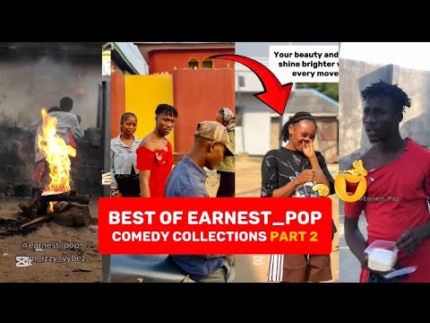 Watch the part 2 collection of Earnest_Pop comedy. - YouTube