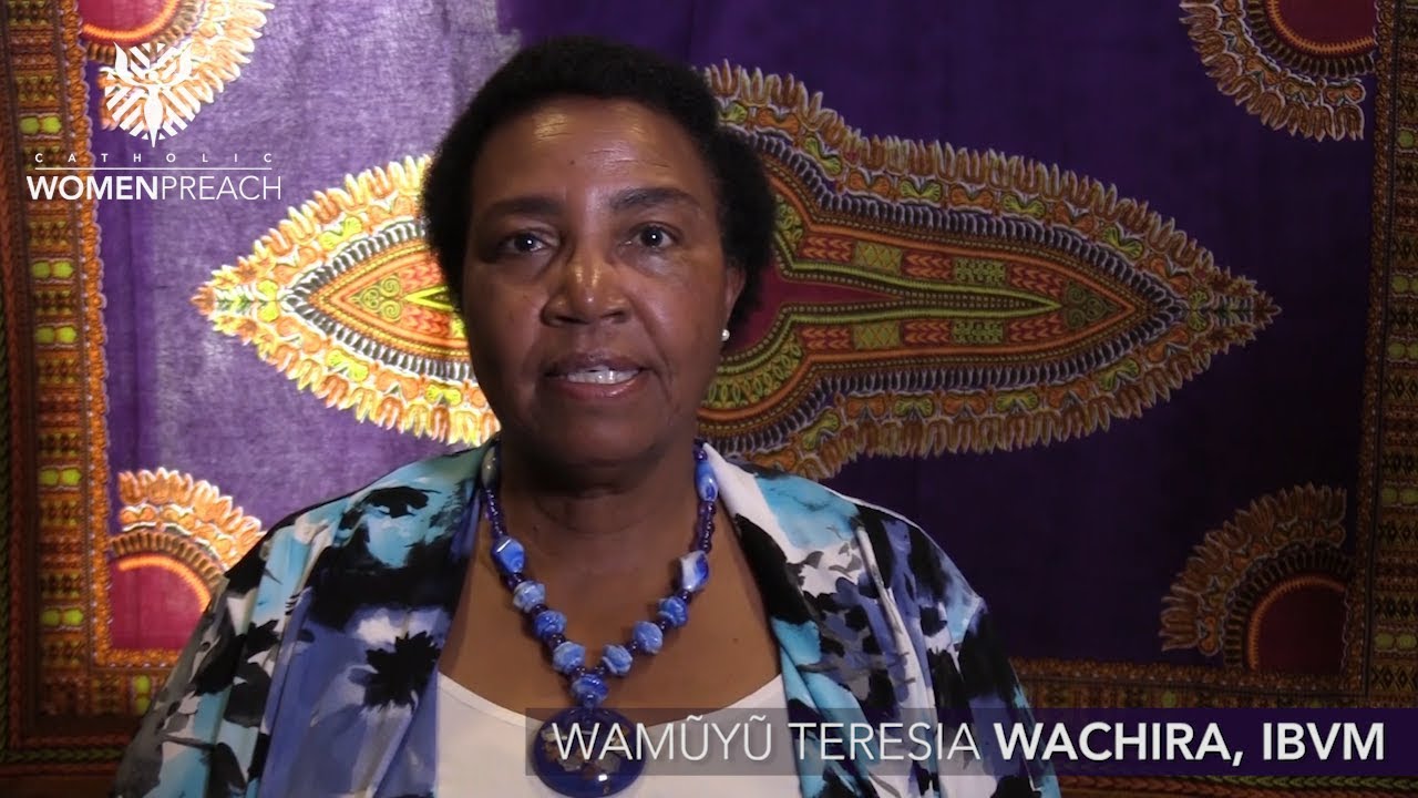 Wamũyũ Teresia Wachira, IBVM preaches for the Solemnity of Mary, Mother ...