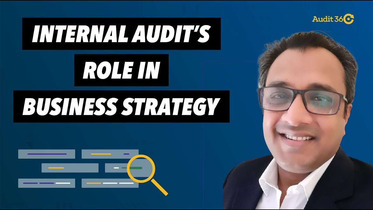 Internal Auditor As Strategic Business Partner [Works Great In 2021 ...