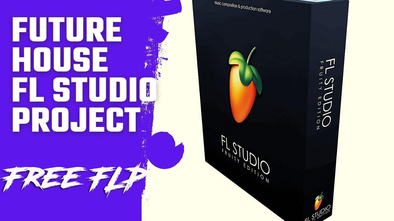 Professional Future House FL Studio Project (Free Flp) - YouTube