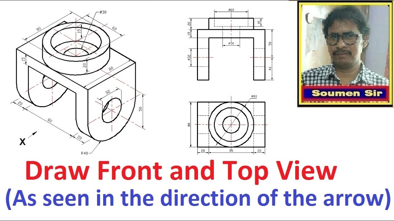 Draw FRONT VIEW and TOP VIEW of an object || Isometric to orthographic ...