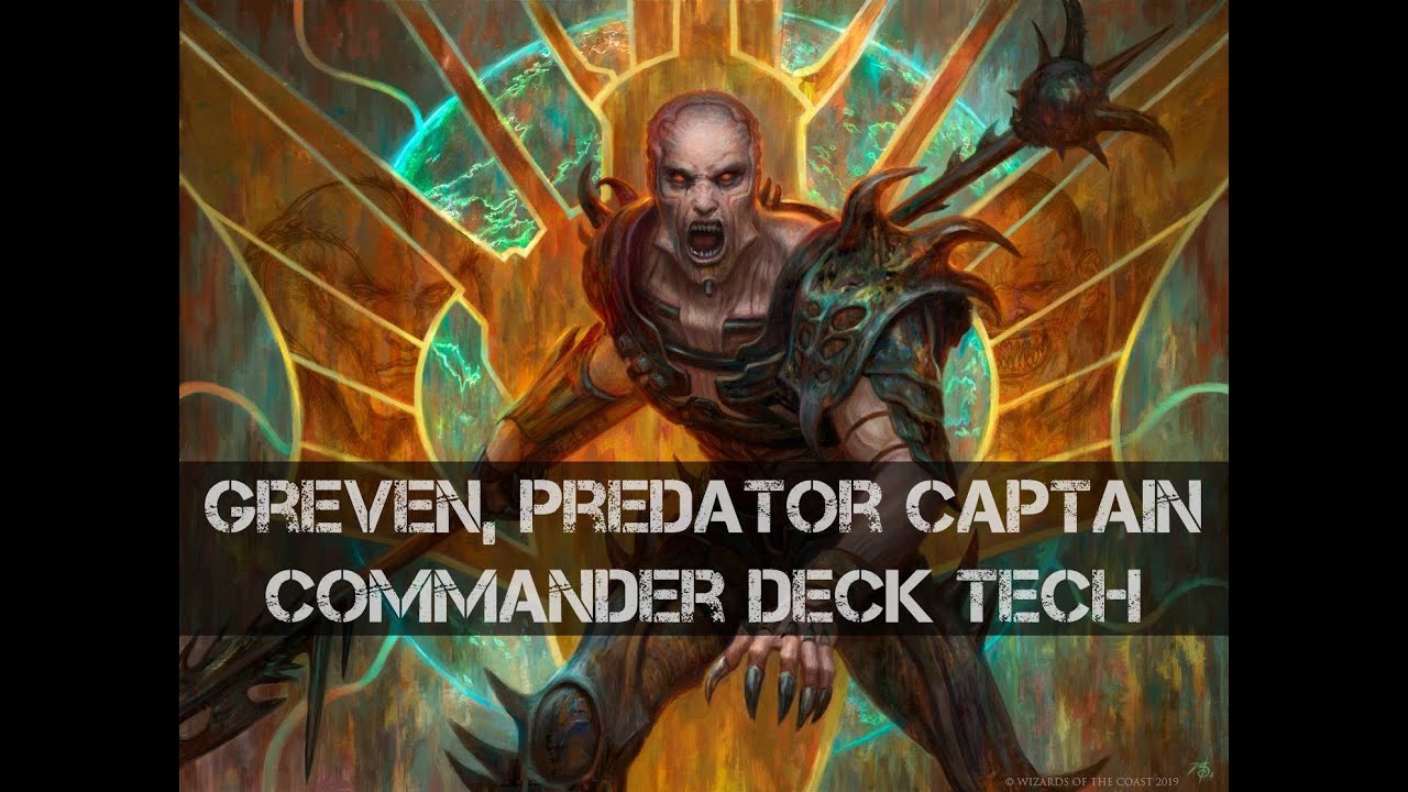Greven, Predator Captain EDH Deck Tech - YouTube