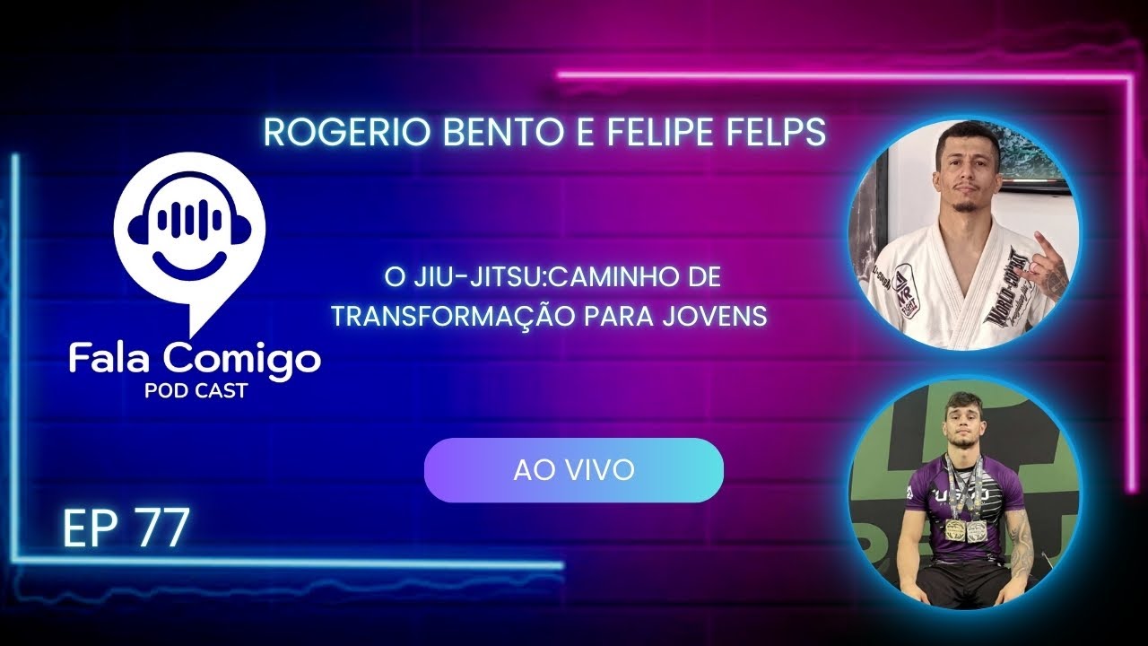 Rogério Bento e Felipe Felps:Jiu-jítsu:Caminho de Transformação para ...
