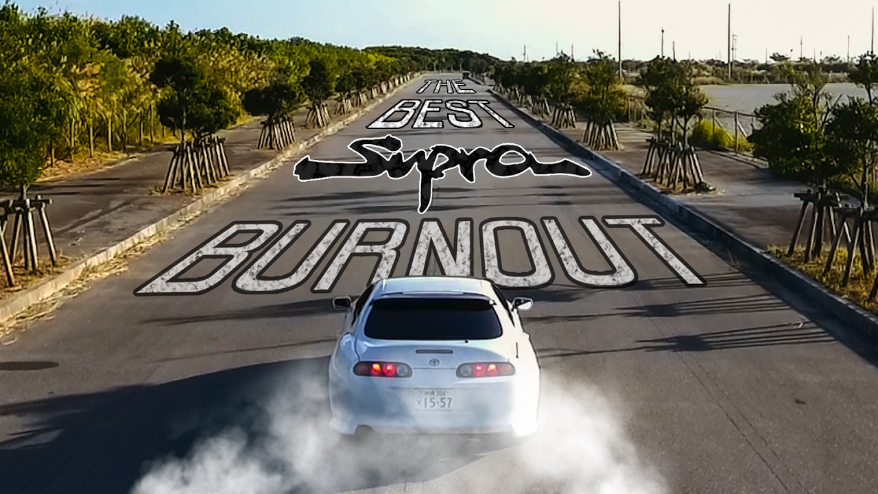 Best Supra Burnout Ever? - YouTube