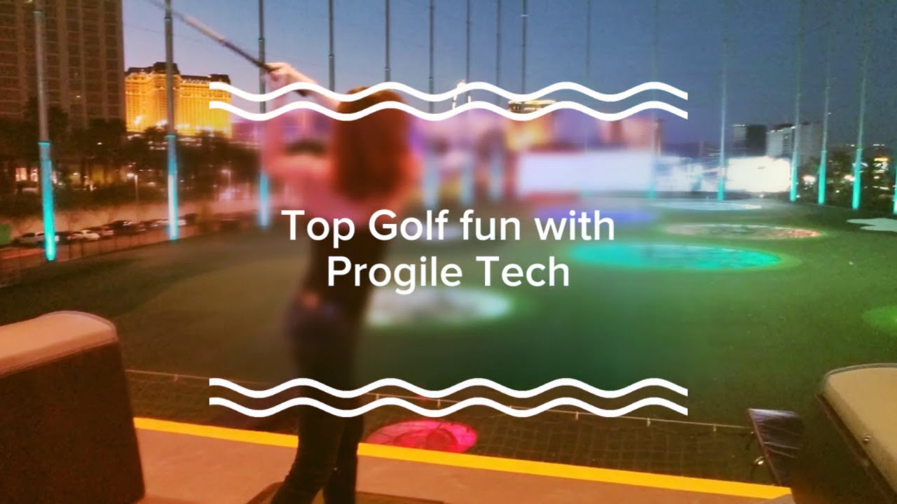 Top Golf fun with Progile Tech - YouTube