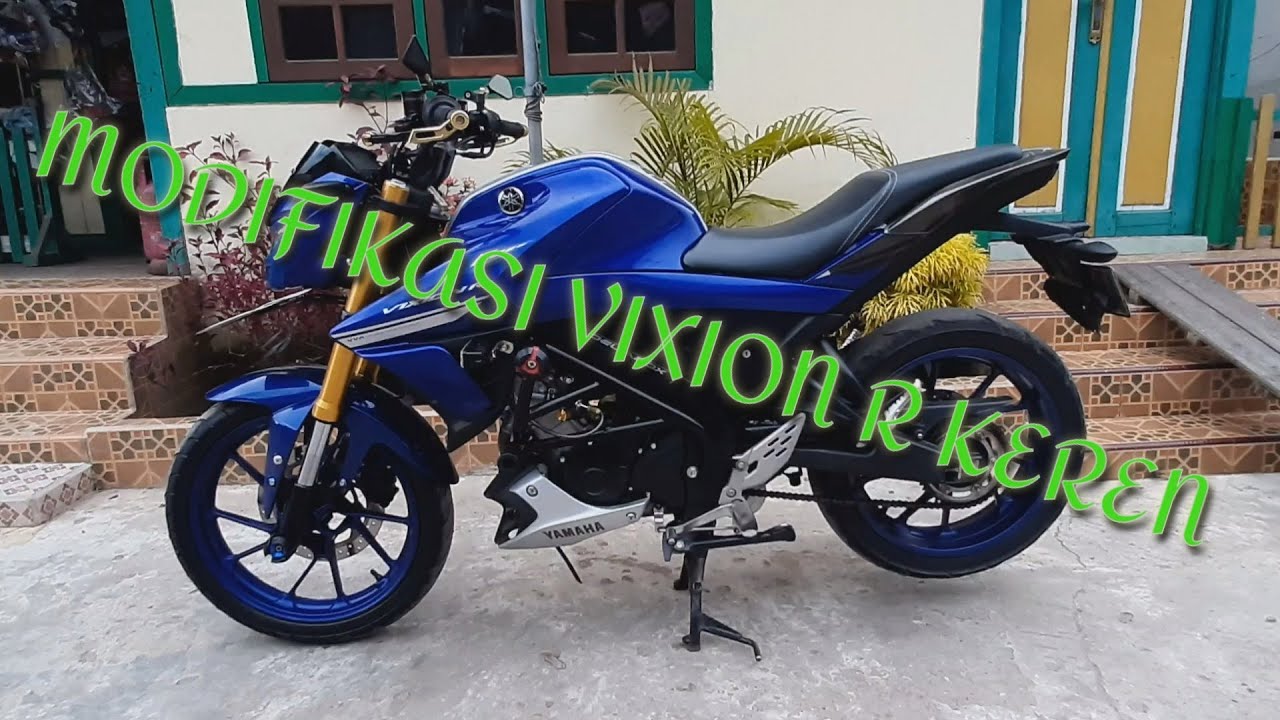 Modifikasi Vixion R Keren 155 VVA - YouTube