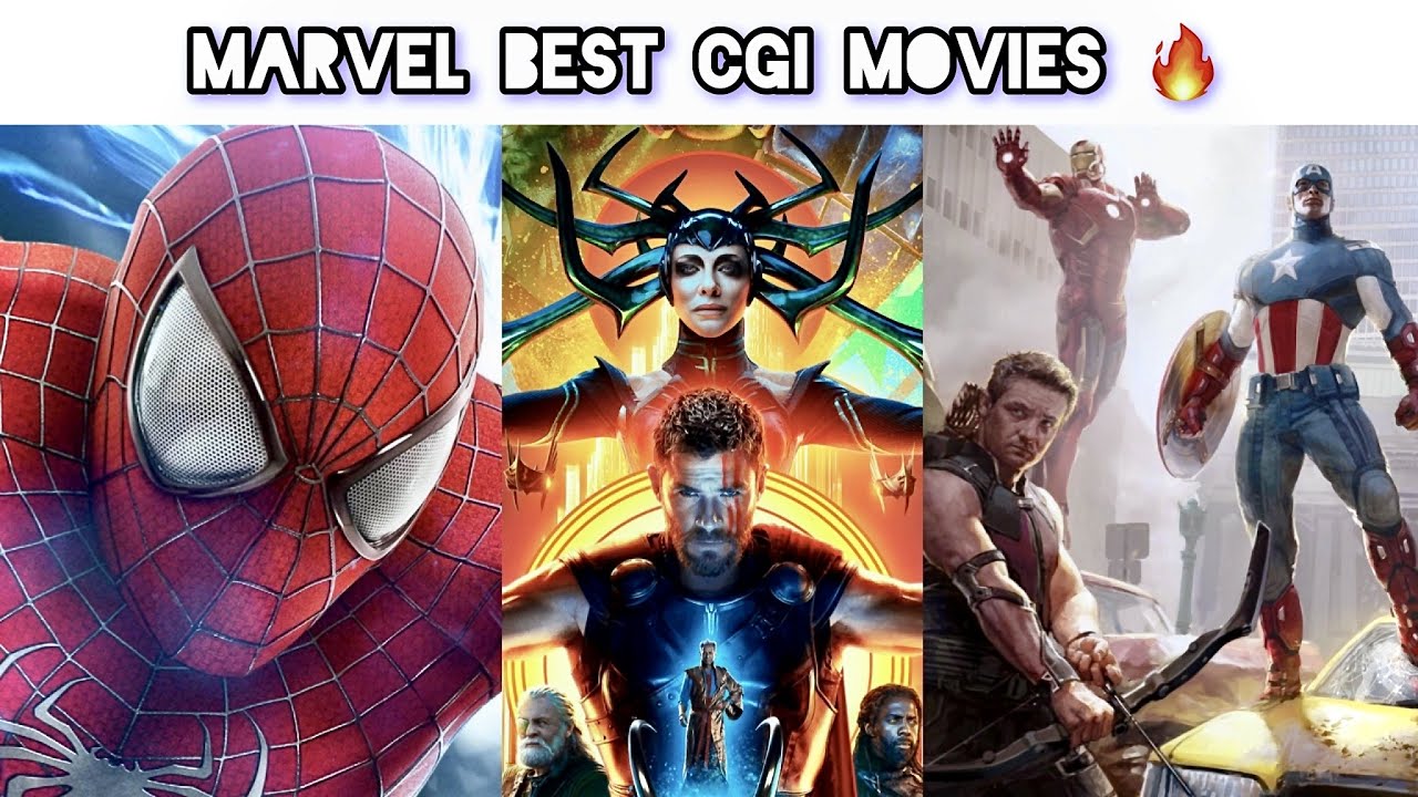 MARVEL BEST CGI MOVIES 🔥|| 2012 TO 2017|| - YouTube
