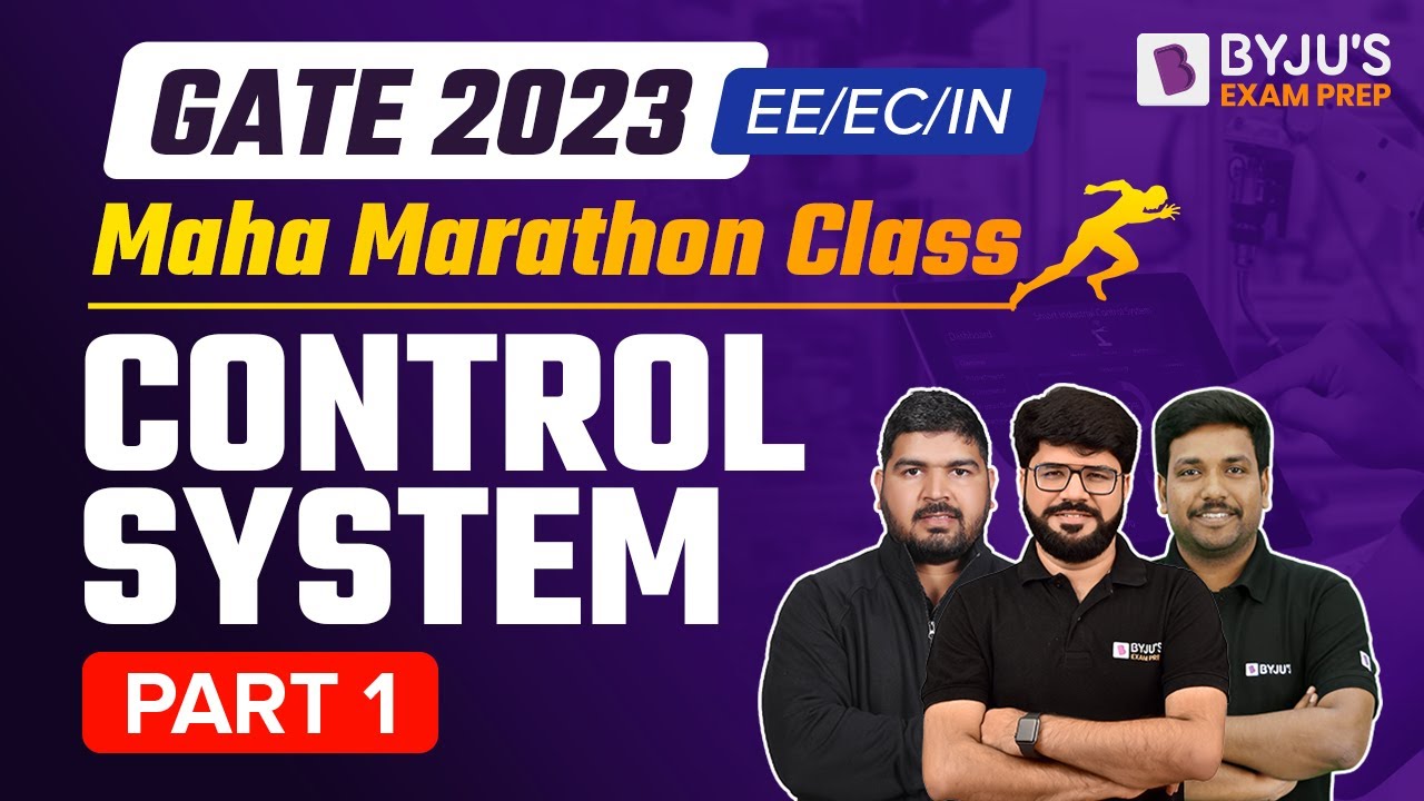 GATE 2023 Marathon EE/EC/IN | Control System Marathon Class |Part-1 ...