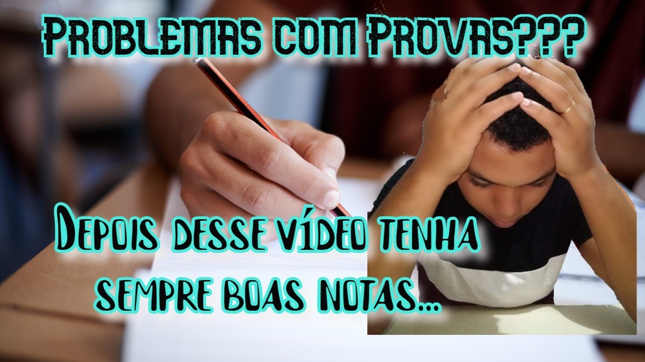 Saiba como tirar boas notas nas suas provas escritas! - YouTube