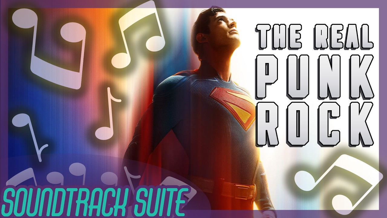 🎵"The Real Punk Rock" – #Superman #Soundtrack Suite (David Fleming ...