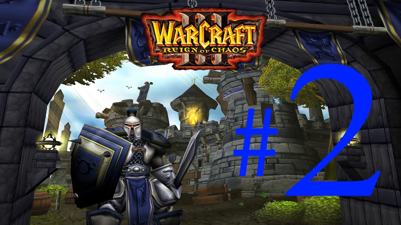 Warcraft 3 Reign of Chaos Campaign Part 2 - Saving Timmy... and some ...