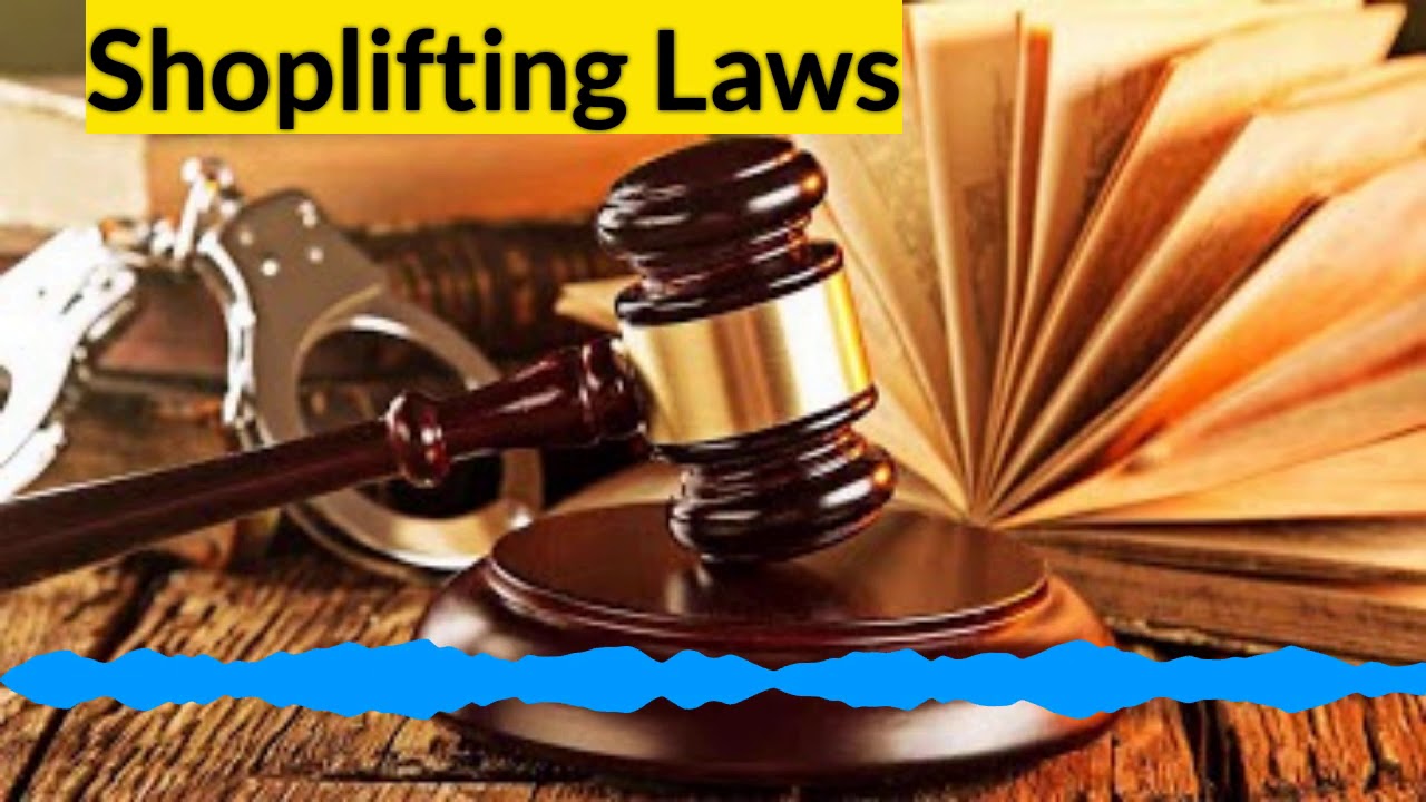 Shoplifting Laws| Shoplifting Defense| Escape From Shoplifting| Avoid ...