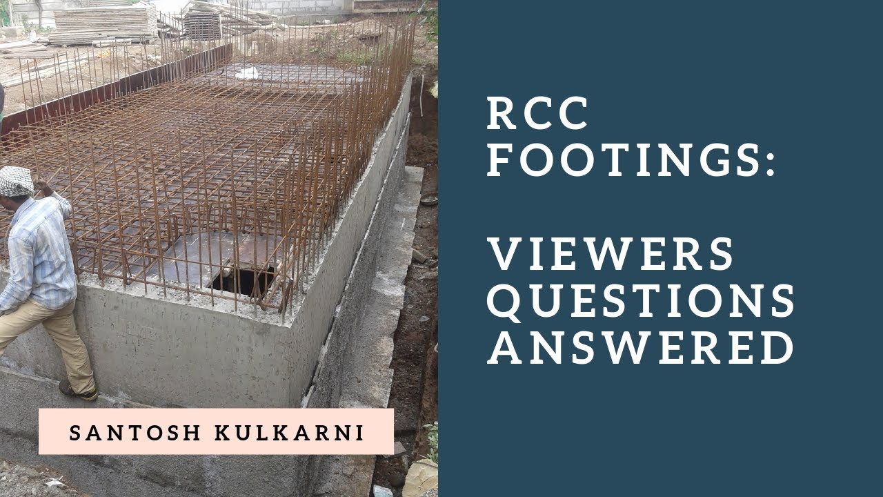 RCC FOOTINGS: VIEWERS QUESTIONS ANSWERED - YouTube