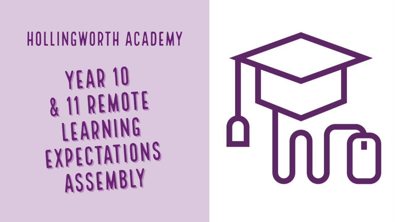 Year 10 & 11 Remote Learning Expectations Assembly - YouTube