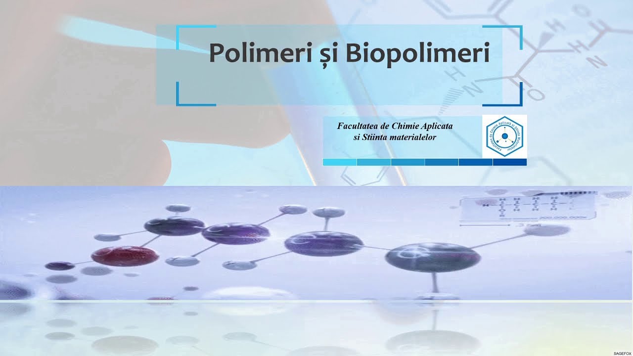 Polimeri si Biopolimeri - YouTube