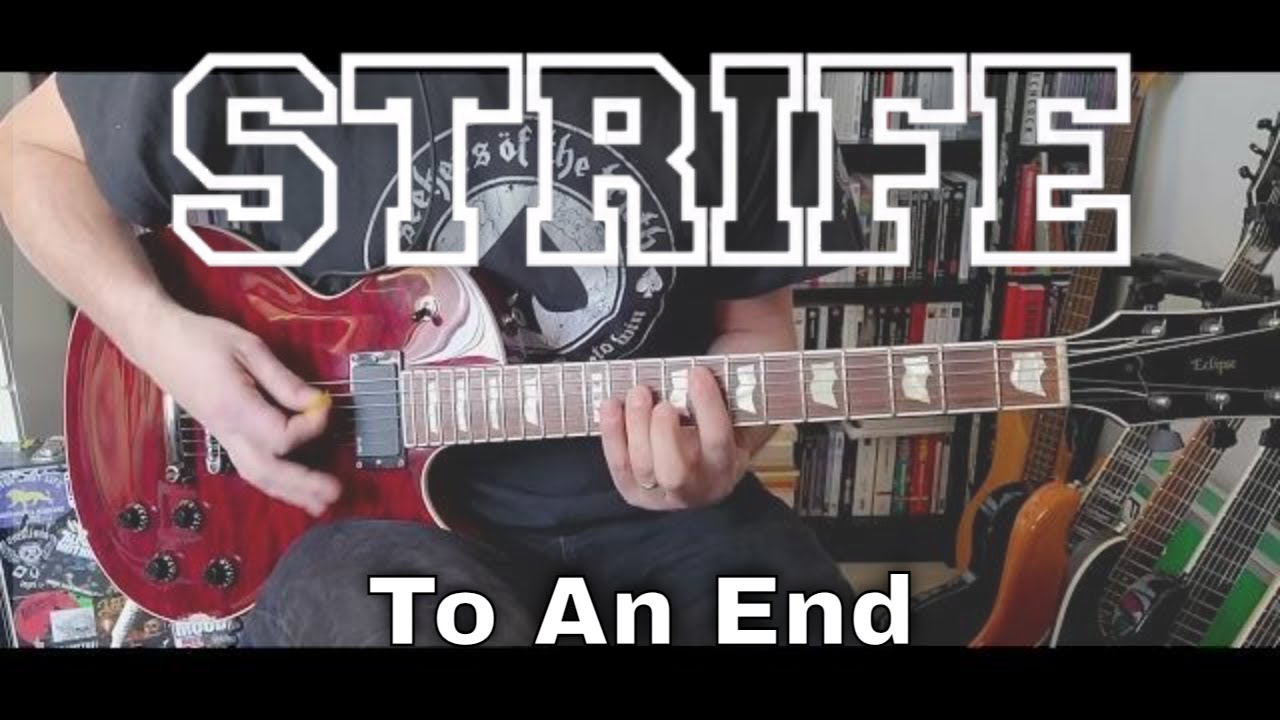 Strife - To An End (Guitar Cover) - YouTube